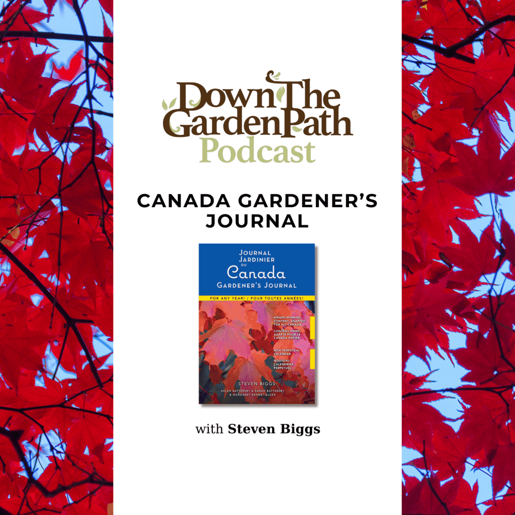 Canada Gardener's Journal - Down 2 Earth Down 2 Earth