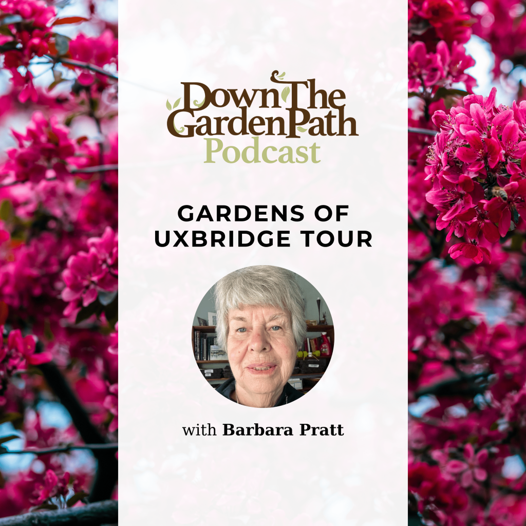 Gardens of Uxbridge Tour - Down 2 Earth Down 2 Earth